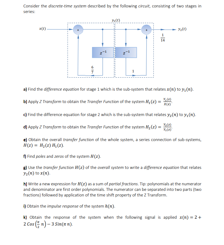 Solved Consider the discrete-time system described by the | Chegg.com