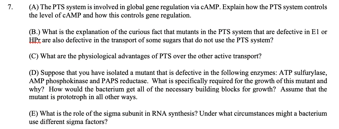 7. (A) The PTS system is involved in global gene | Chegg.com