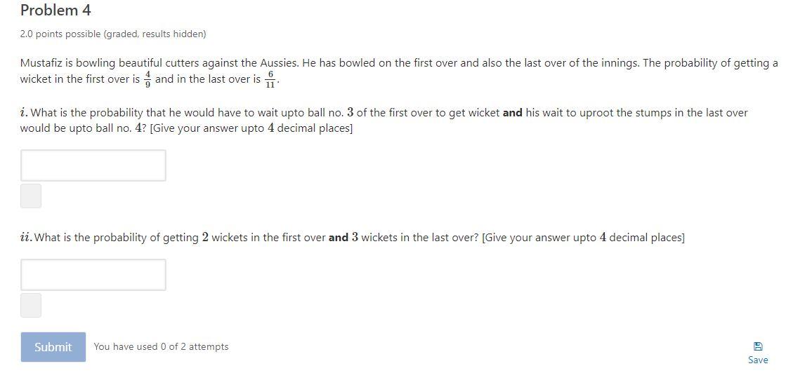 Solved Problem 4 2.0 points possible (graded, results | Chegg.com