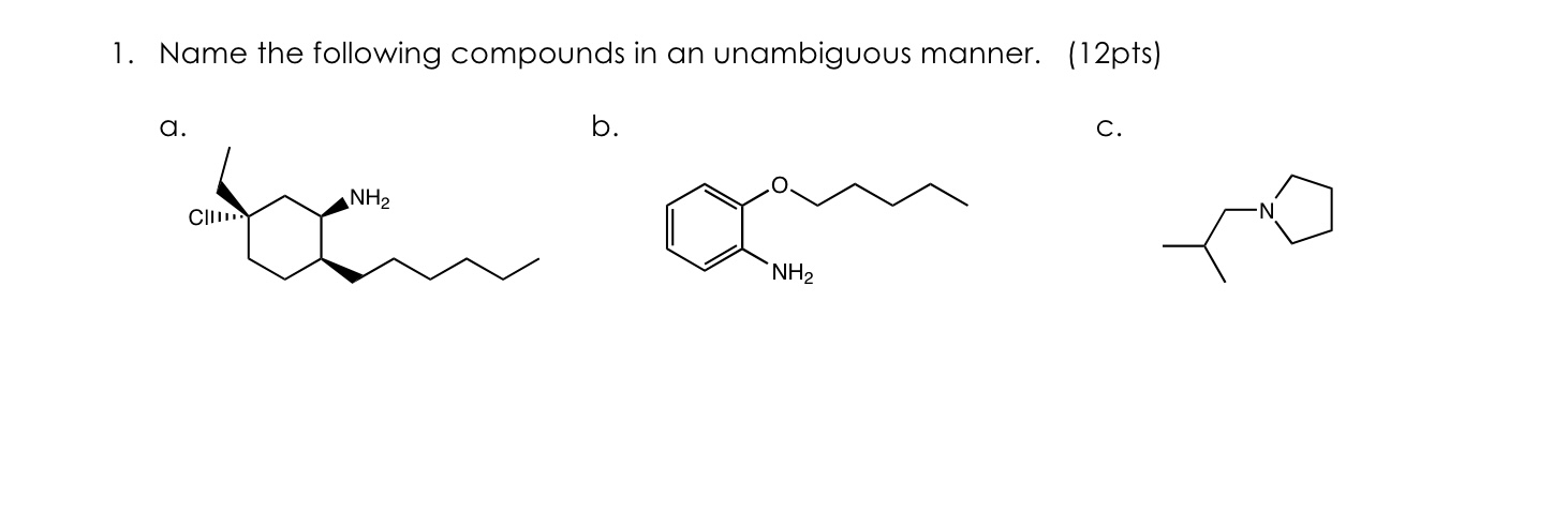 Solved Name the following compounds in an unambiguous | Chegg.com