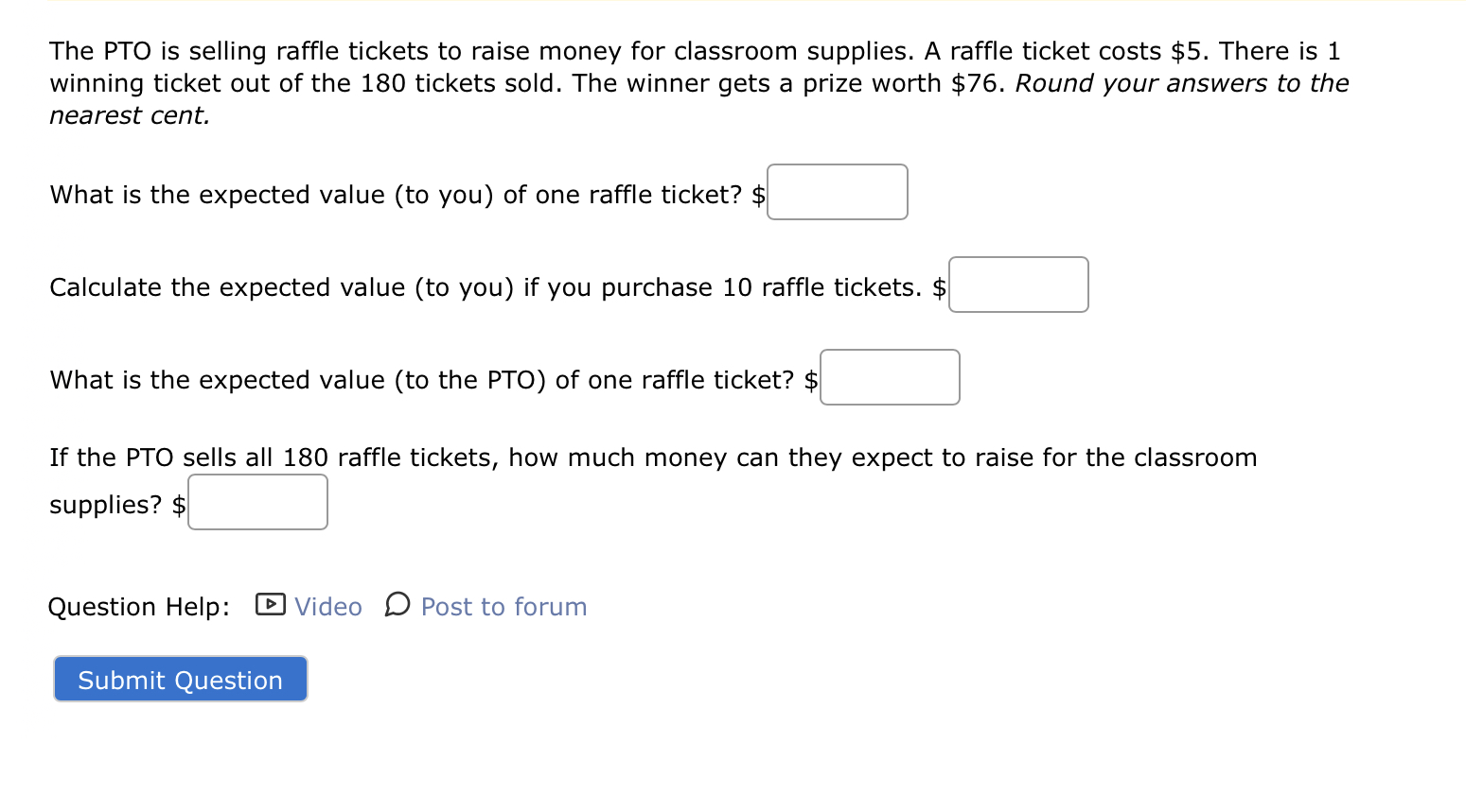 Solved The PTO is selling raffle tickets to raise money for | Chegg.com