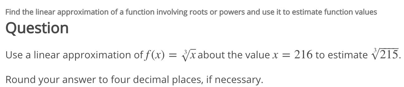 Solved Find the linear approximation of a function involving | Chegg.com
