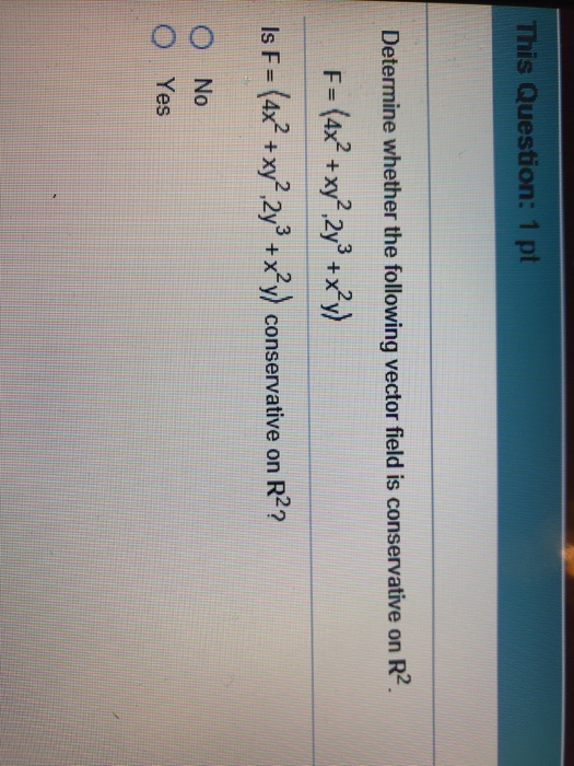 Solved This Question: 1 pt Determine whether the following | Chegg.com