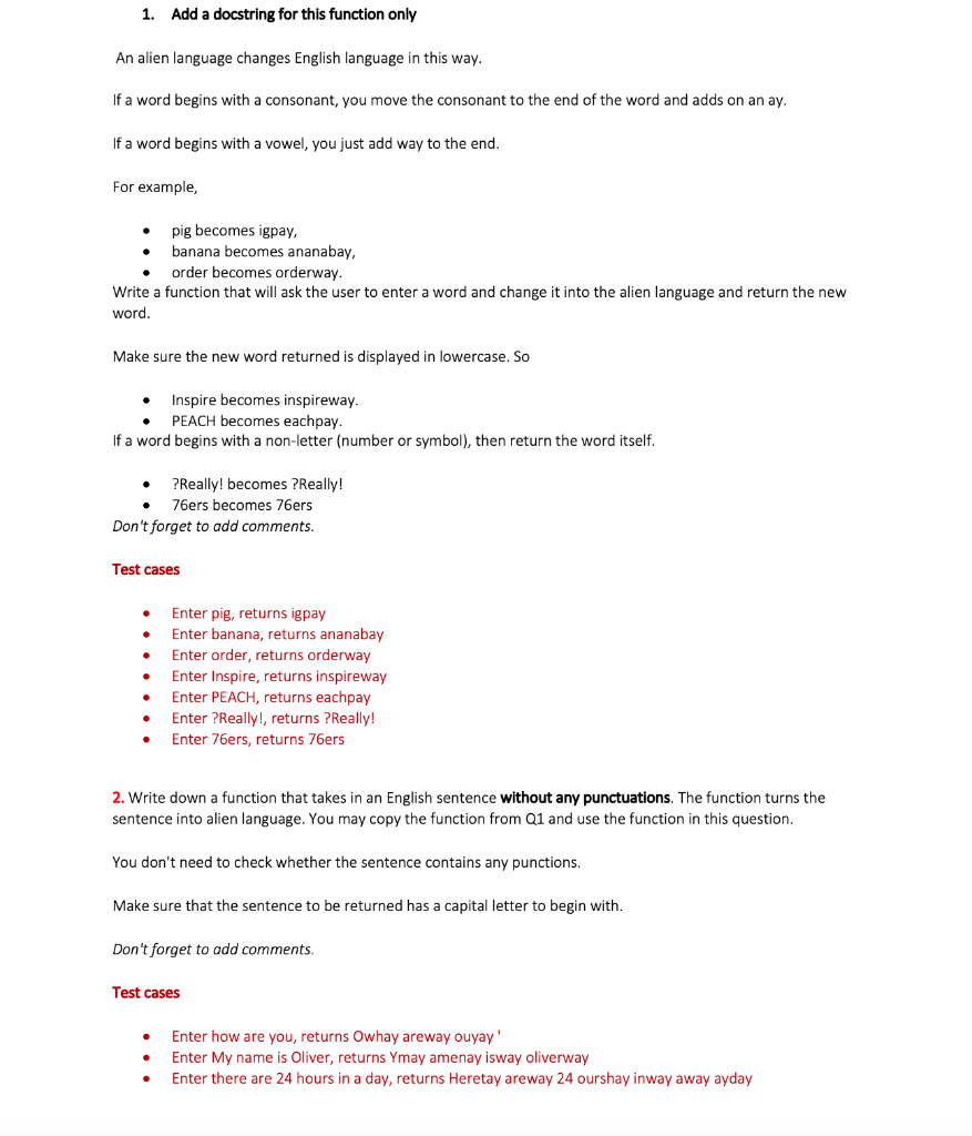 Solved 1. Add a docstring for this function only An alien | Chegg.com