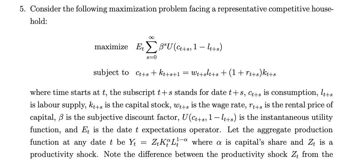 Solved 5. Consider the following maximization problem facing | Chegg.com