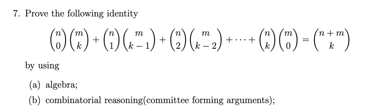 Solved 7. Prove the following identity | Chegg.com