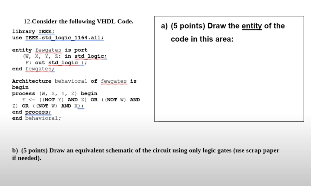 Solved 12.Consider the following VHDL Code. library IEEE; | Chegg.com