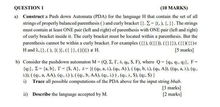 QUESTION 1 (10 MARKS) a) Construct a Push down | Chegg.com