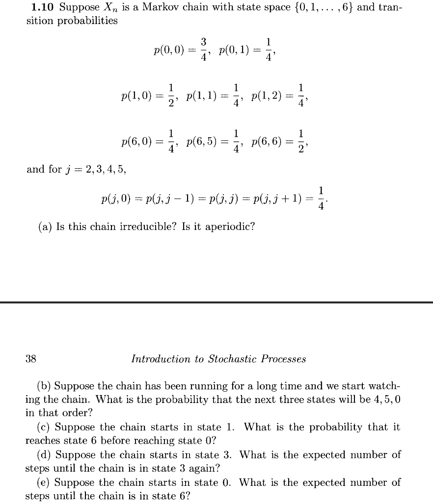 Solved 1.10 Suppose Xn is a Markov chain with state space | Chegg.com