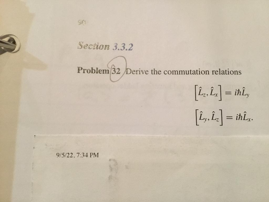 Solved Problem 32 Derive the commutation relations | Chegg.com