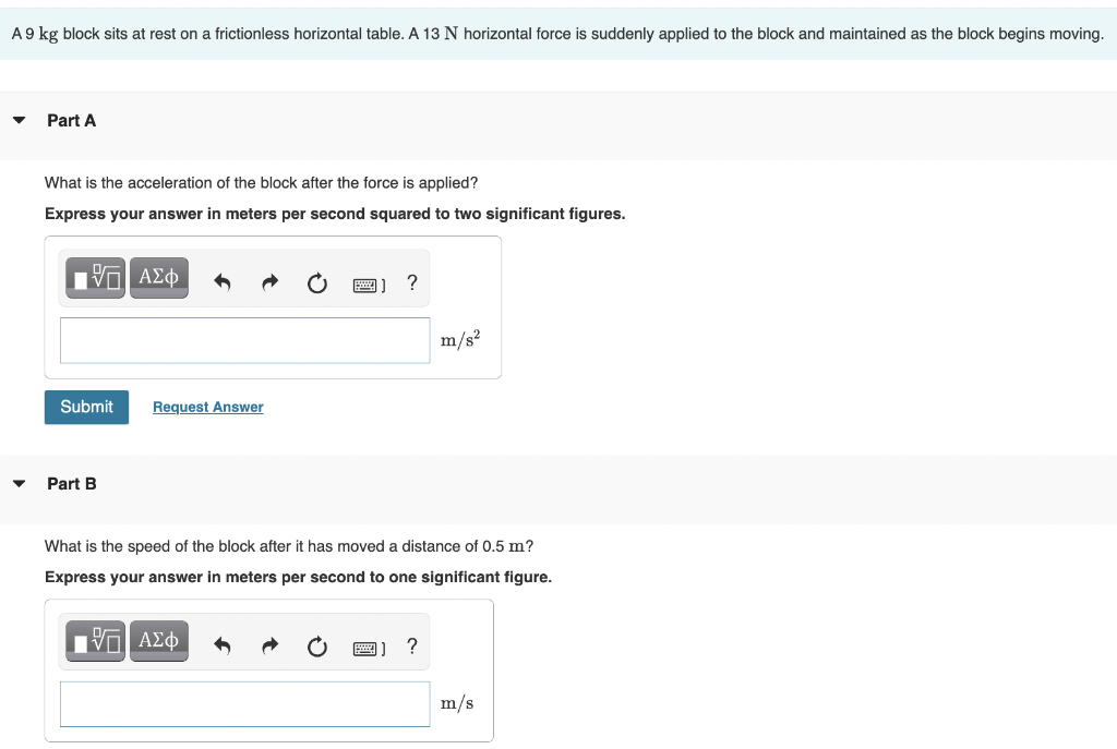 Solved A 9 kg block sits at rest on a frictionless | Chegg.com