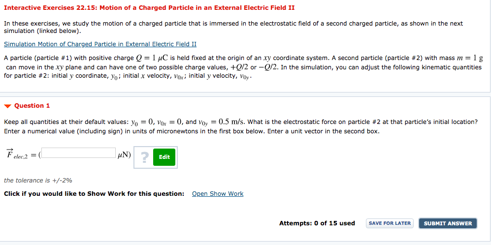 Solved Interactive Exercises 22.15: Motion of a Charged | Chegg.com