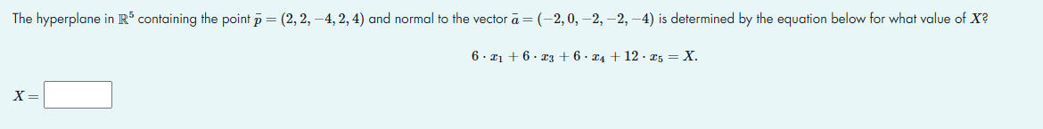 Solved The hyperplane in R5 containing the point p =(2, 2, | Chegg.com