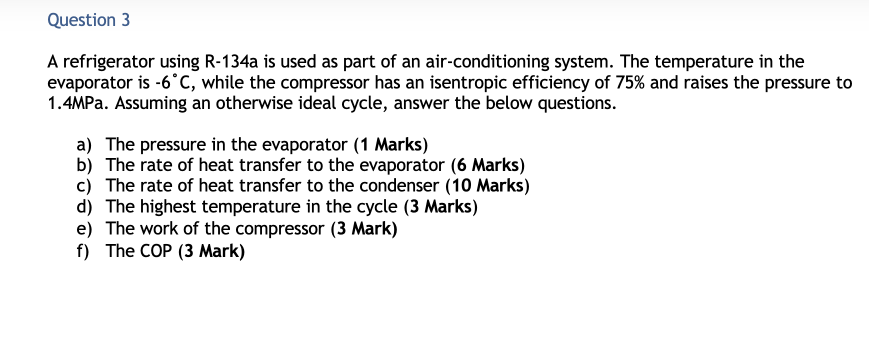 Solved How do i calculate mass flow rate with the given | Chegg.com