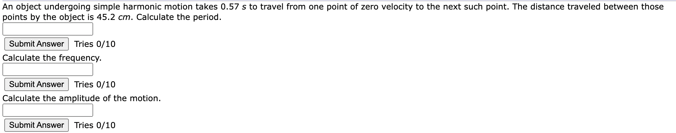 Solved An object undergoing simple harmonic motion takes | Chegg.com