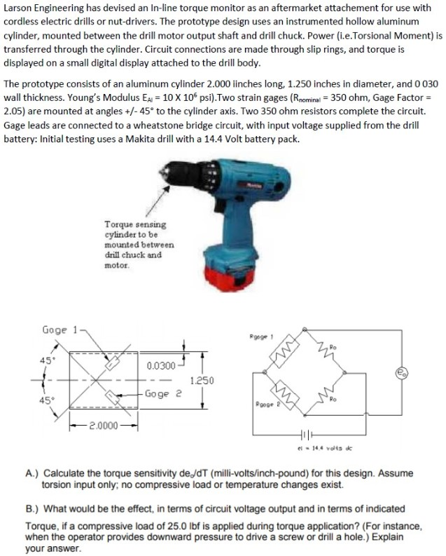 Larson Engineering has devised an In-line torque | Chegg.com