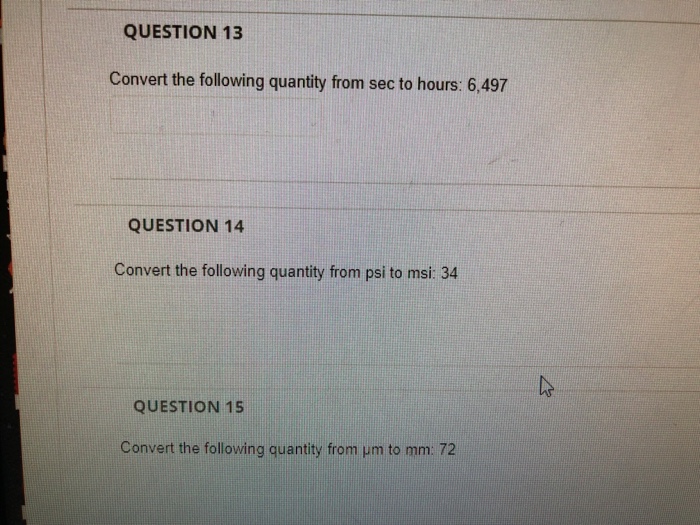 Solved QUESTION 13 Convert the following quantity from sec | Chegg.com