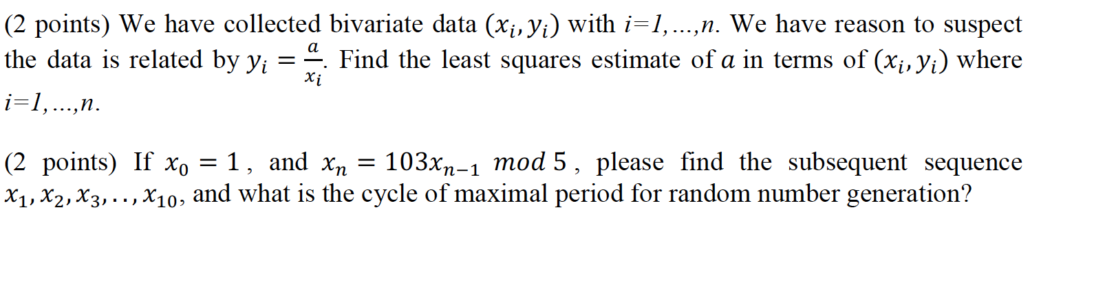 Solved (2 points) We have collected bivariate data (Xị, yi) | Chegg.com