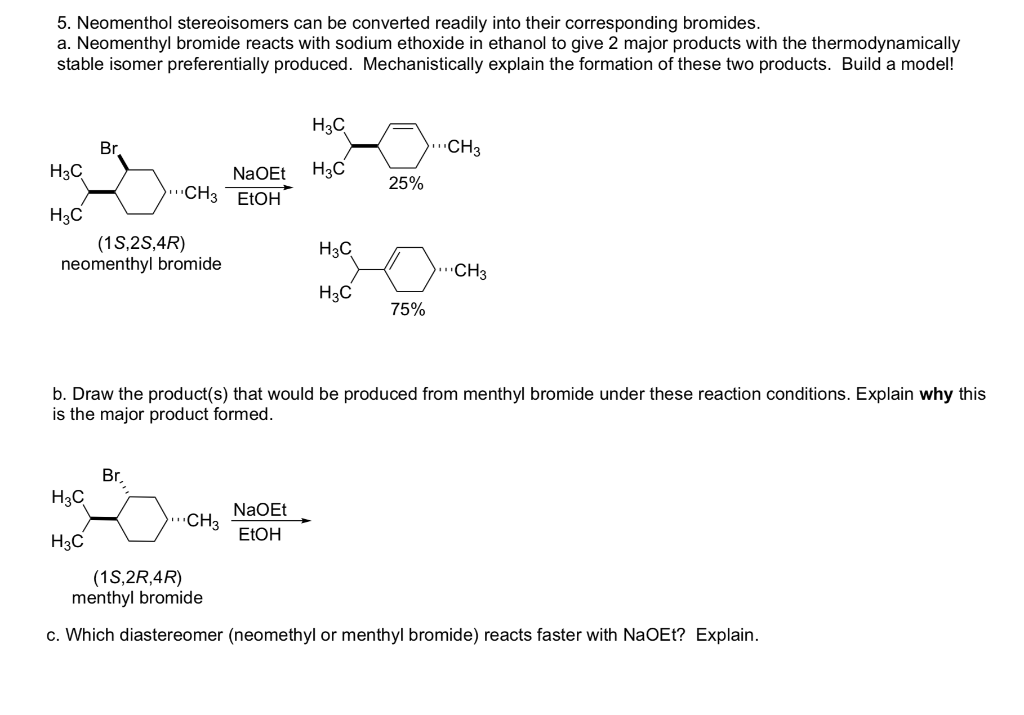 Solved 5. Neomenthol stereoisomers can be converted readily | Chegg.com