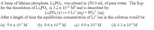 Solved A lump of lithium phosphate, Li3PO4, was placed in | Chegg.com