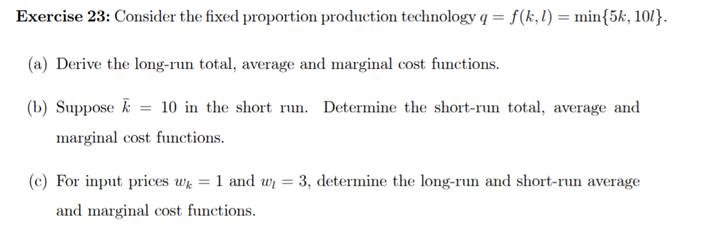 Exercise 23: Consider the fixed proportion production | Chegg.com