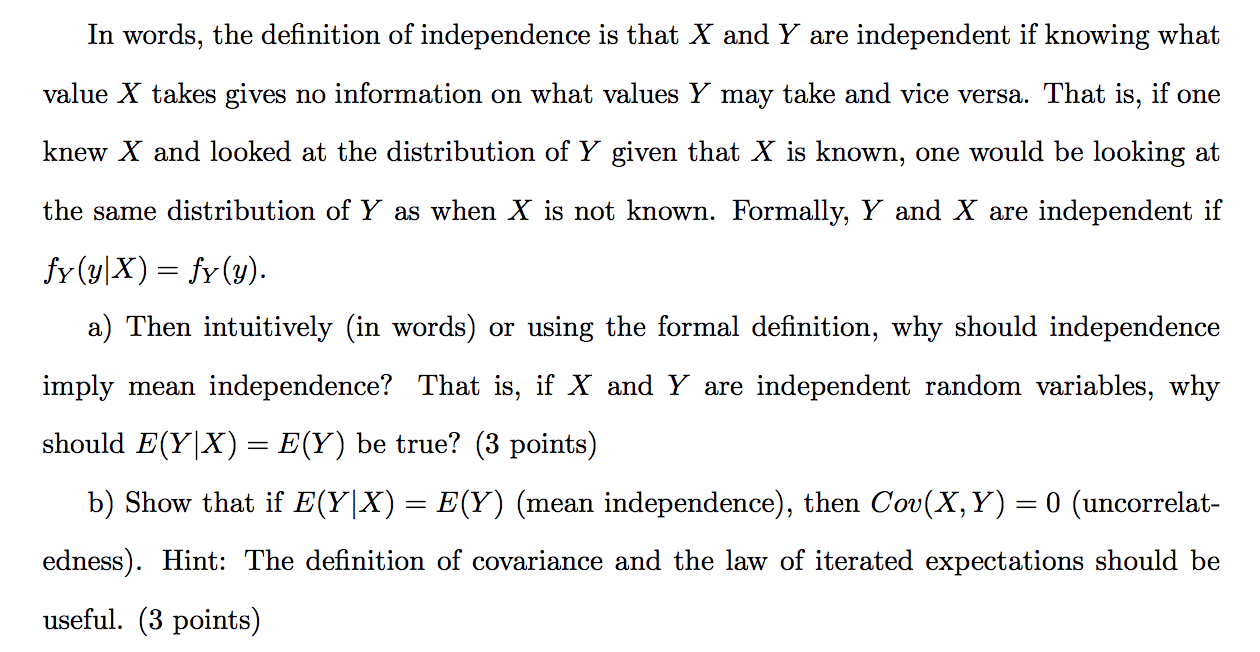 Solved In words, the definition of independence is that X | Chegg.com