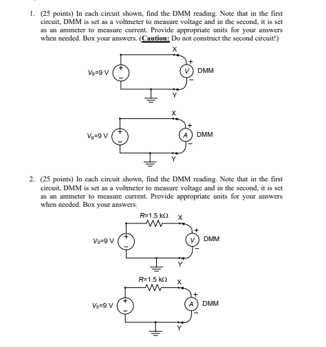 Solved 1. (25 points) In each circuit shown, find the DMM | Chegg.com