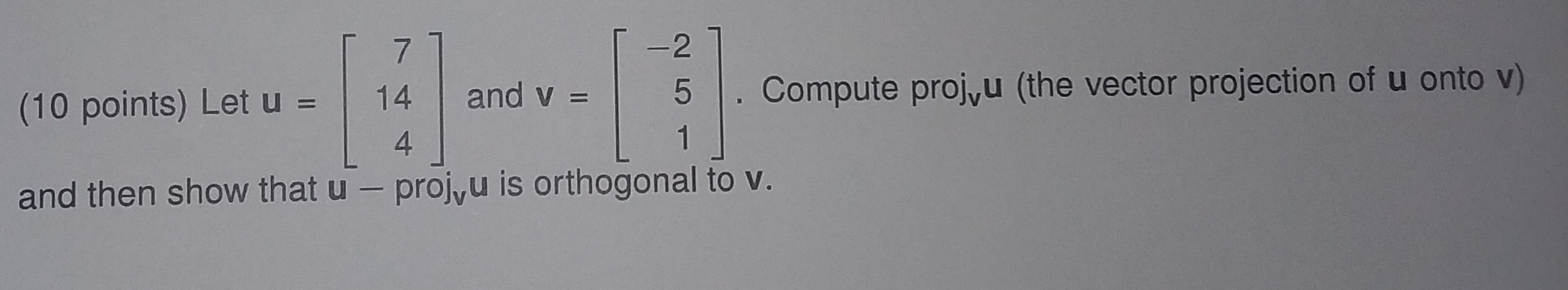 Solved = 7 - 2 (10 points) Let u = 14 and v = 5 Compute | Chegg.com