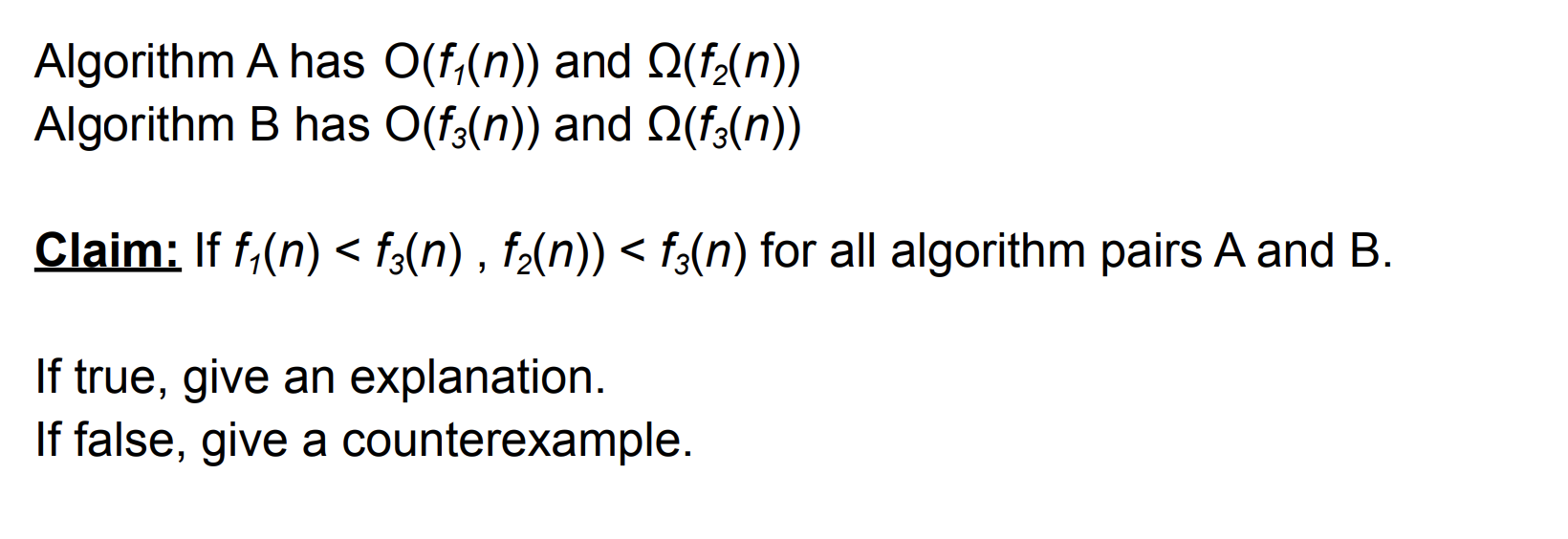 Solved Algorithm A Has Of1n And Ωf2n Algorithm B Has 2438