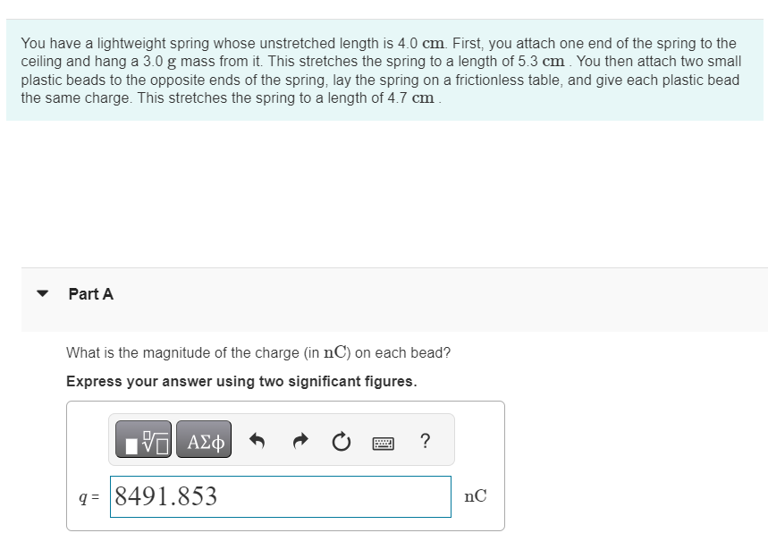 Solved You have a lightweight spring whose unstretched | Chegg.com