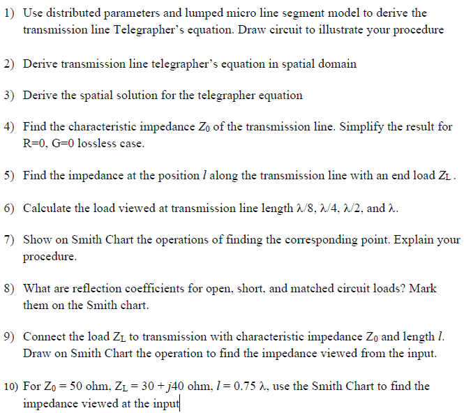 1) Use distributed parameters and lumped micro line | Chegg.com