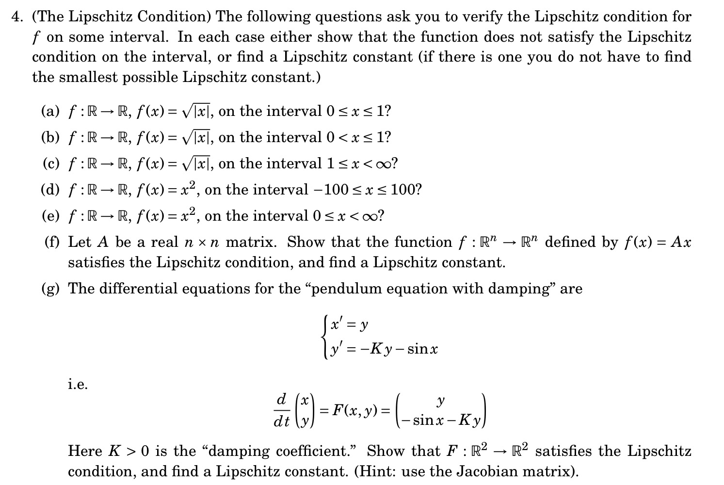 Solved (The Lipschitz Condition) The following questions ask | Chegg.com