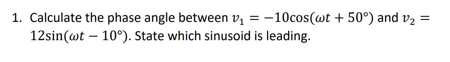 Solved 1. Calculate the phase angle between | Chegg.com