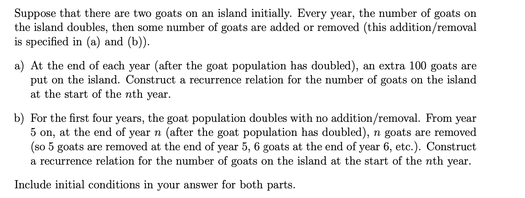 Solved Suppose that there are two goats on an island | Chegg.com