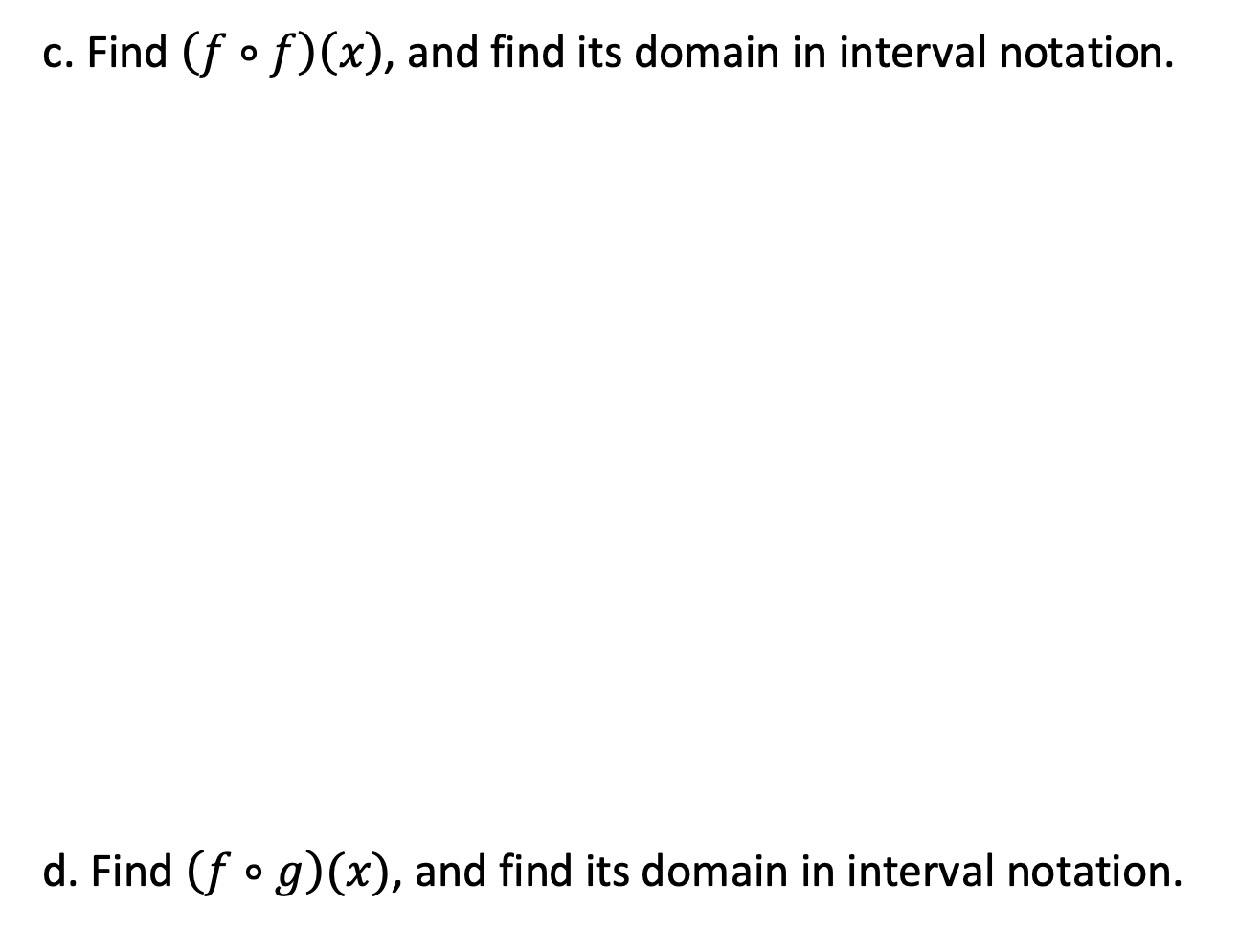 Solved (12 pts) Given f(x)=3−x′2g(x)=4−5x a. Find the domain | Chegg.com