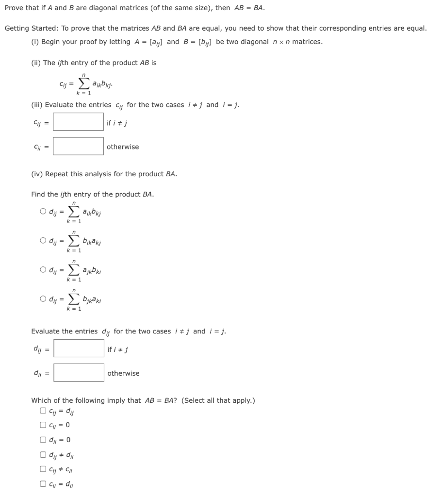 Solved Prove that if A and B are diagonal matrices (of the | Chegg.com
