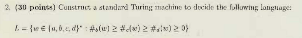 Solved 2. (30 points) Construct a standard Turing machine to | Chegg.com