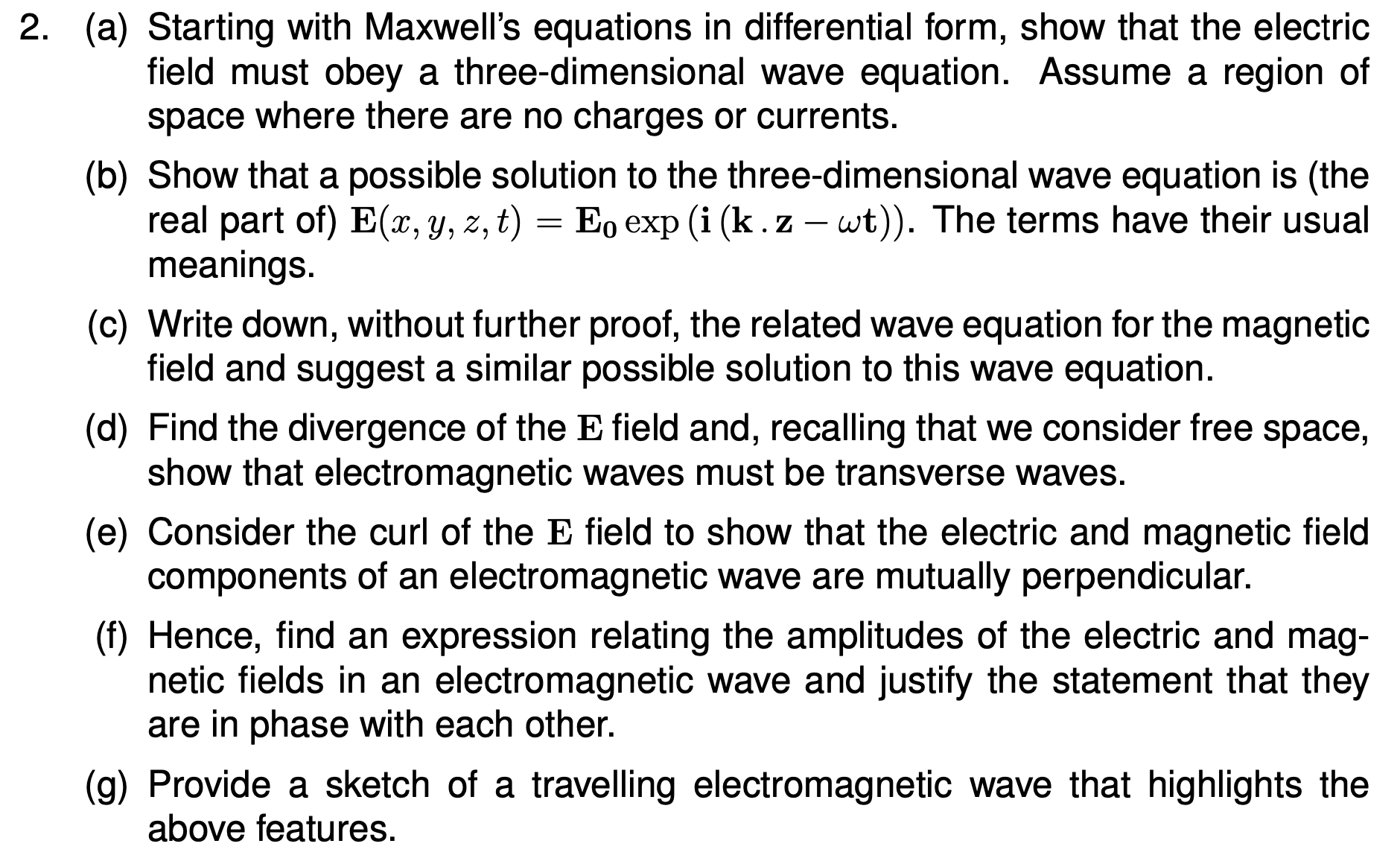 Solved (a) Starting with Maxwell's equations in differential | Chegg.com