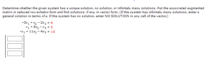 Solved Determine whether the given system has a unique | Chegg.com Solved Determine whether the given system has a unique | Chegg.com