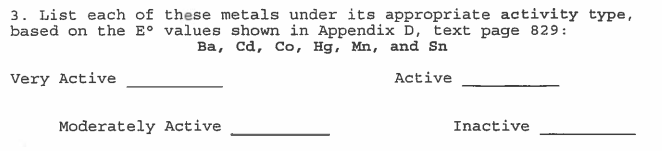 Solved 3. List each of these metals under its appropriate | Chegg.com