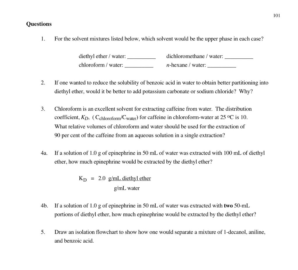 Solved 101 Questions 1. For the solvent mixtures listed | Chegg.com