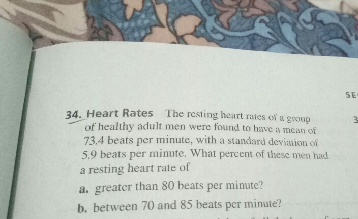 Solved SE 34. Heart Rates The resting heart rates of a group | Chegg.com