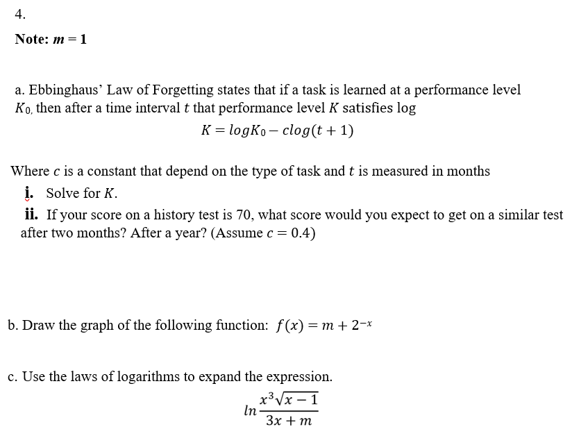 Solved 4. Note: m=1 a. Ebbinghaus' Law of Forgetting states | Chegg.com