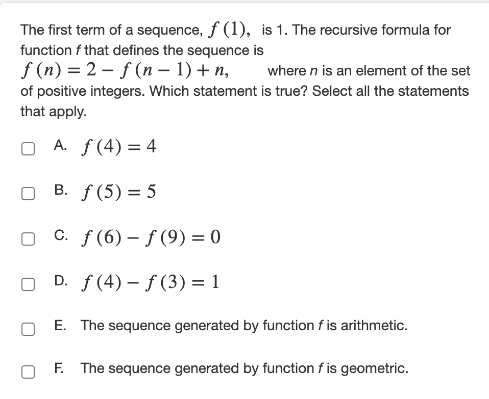 Solved The first term of a sequence, f(1), is 1 . The | Chegg.com