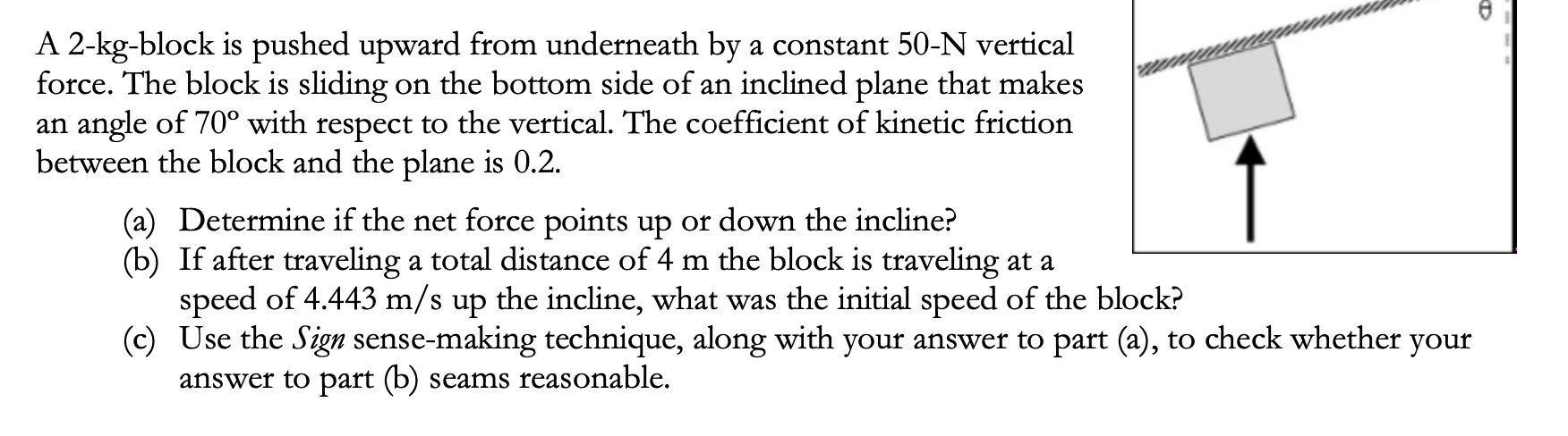 Solved A 2-kg-block is pushed upward from underneath by a | Chegg.com