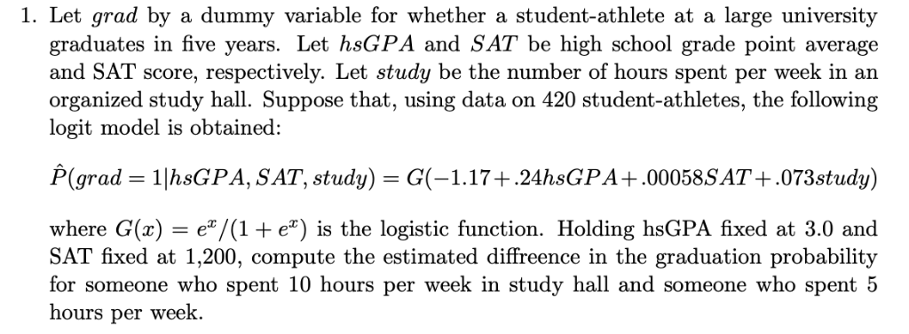 Solved 1. Let grad by a dummy variable for whether a | Chegg.com