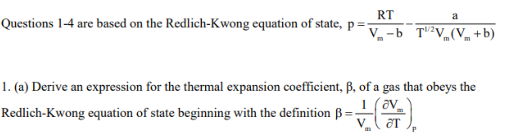 Solved Questions 1-4 are based on the Redlich-Kwong equation | Chegg.com