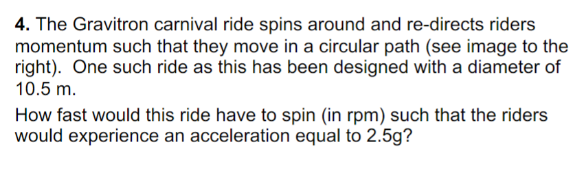 Solved The Gravitron carnival ride spins around and | Chegg.com