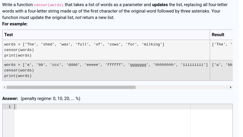 Solved Write a function censor (words) that takes a list of | Chegg.com