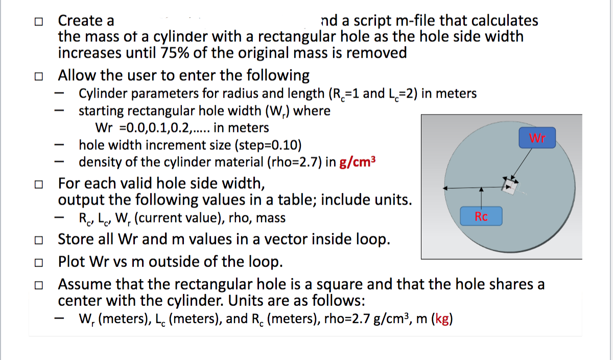 Writing a Matlab code to find the mass of a cylinder | Chegg.com